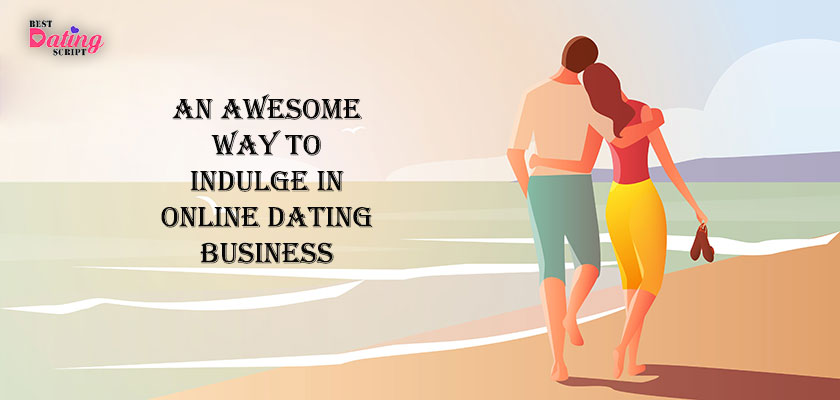 Buy Dating Script – An Awesome Way to Indulge in Online Dating Business