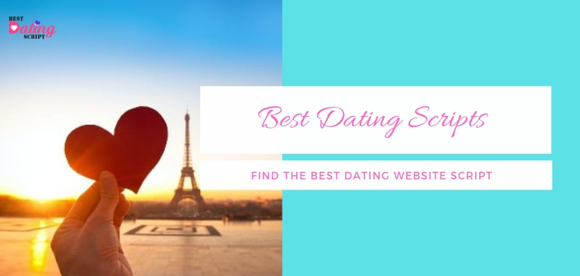 Where to Find the Best Dating Website Script?